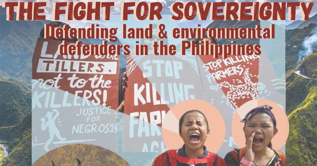 The Fight for Sovereignty: Defending land and environmental defenders ...