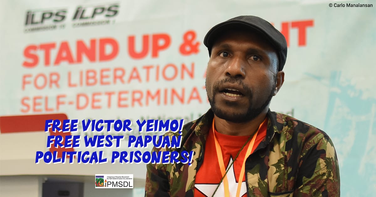 Free Victor Yeimo! - International Indigenous Peoples Movement