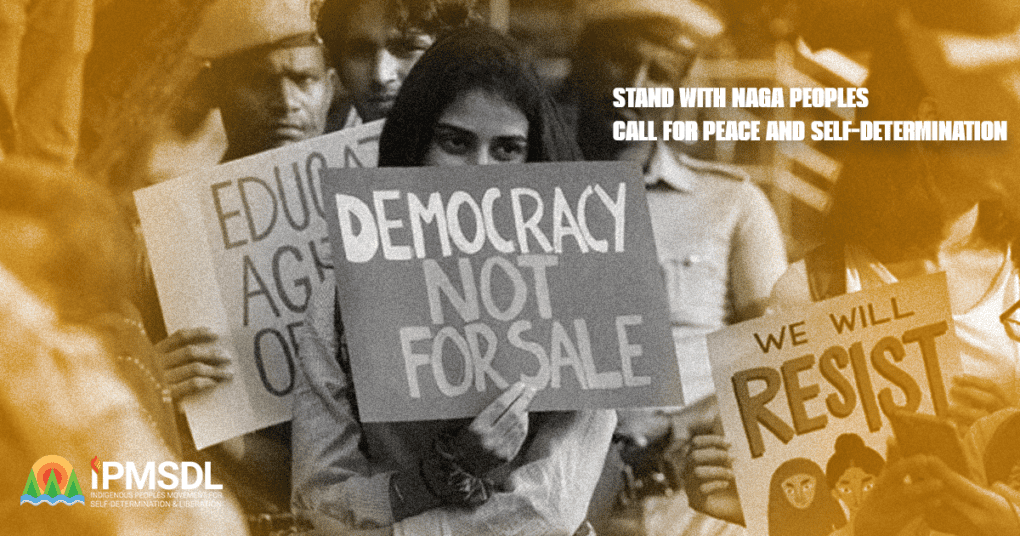 Stand with the Naga Peoples call for peace and the right to self ...