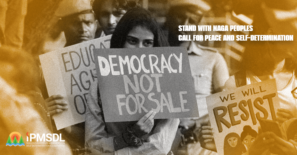 Stand with the Naga Peoples call for peace and the right to self ...