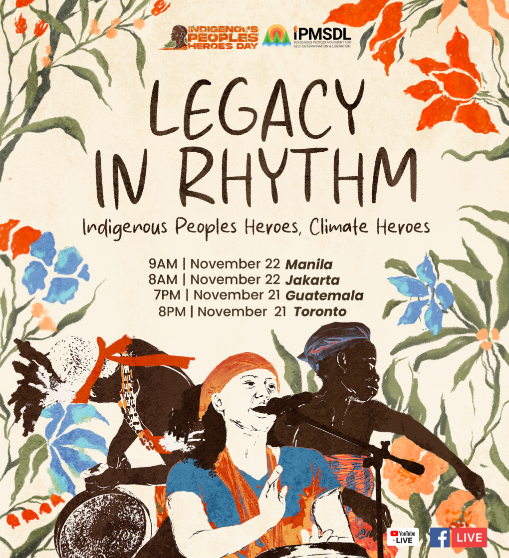 Legacy in Rhythm: Indigenous Peoples Heroes, Climate Heroes ...