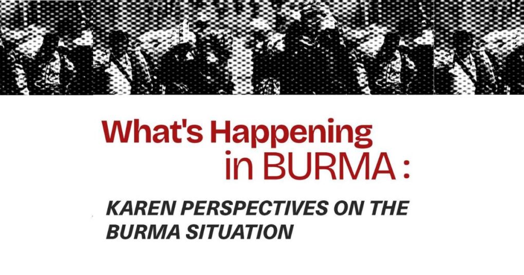 Karen Organizations Expose Continuing Military Atrocities Despite Burma ...